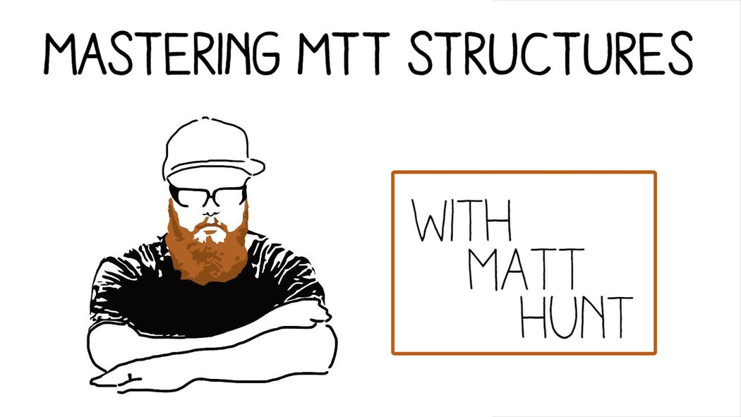 Mastering MTT Structures | Solve For Why TV