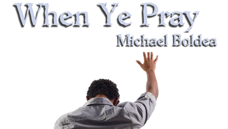 The Prophecy Club | When Ye Pray