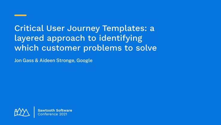 Sawtooth Software Academy | Critical User Journey Mad Libs: a layered ...