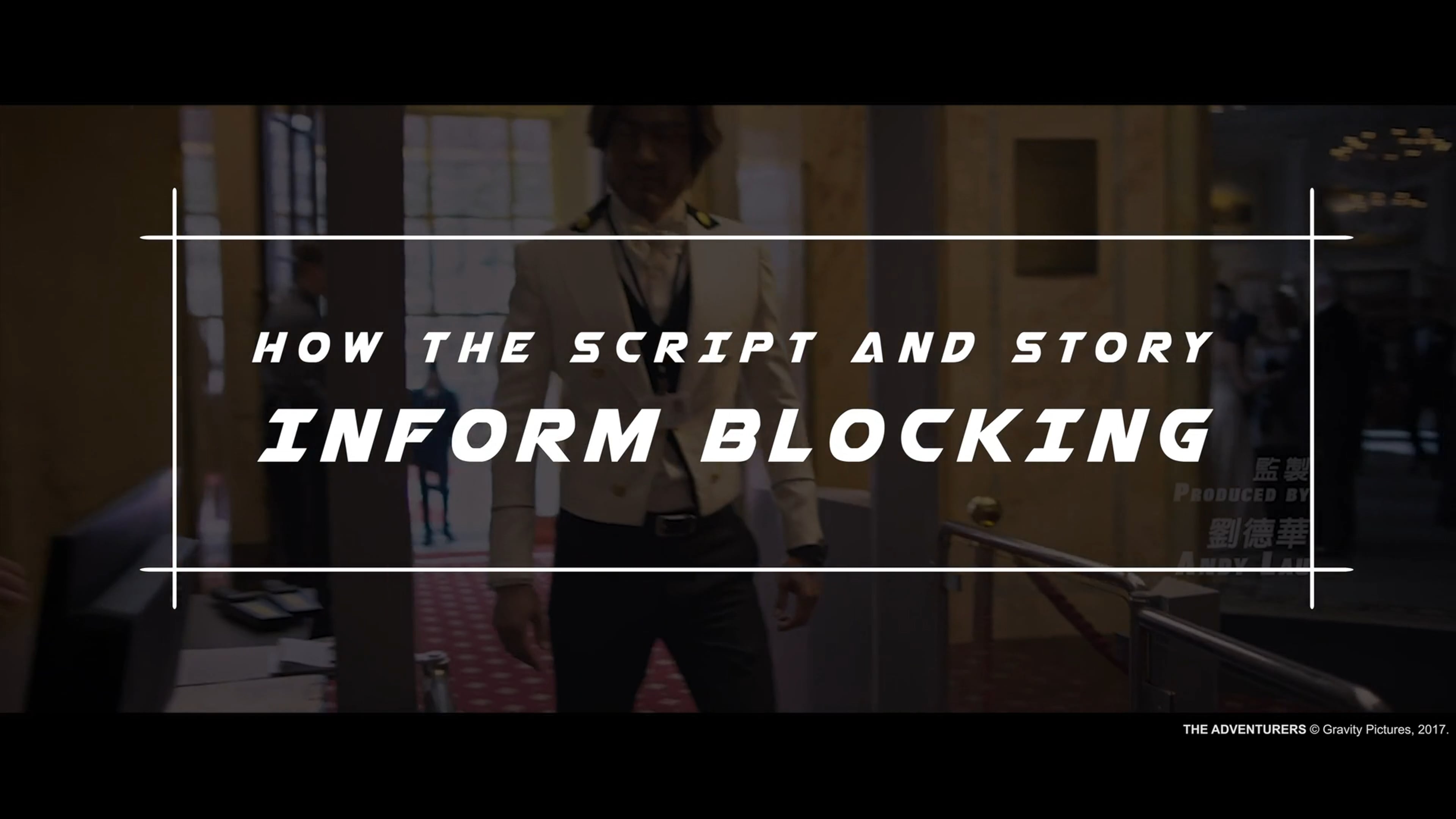 Camera Blocking & Composition