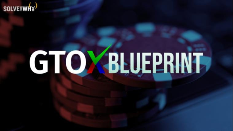 GTOx BLUEPRINT with Finding Equilibrium | Solve For Why TV