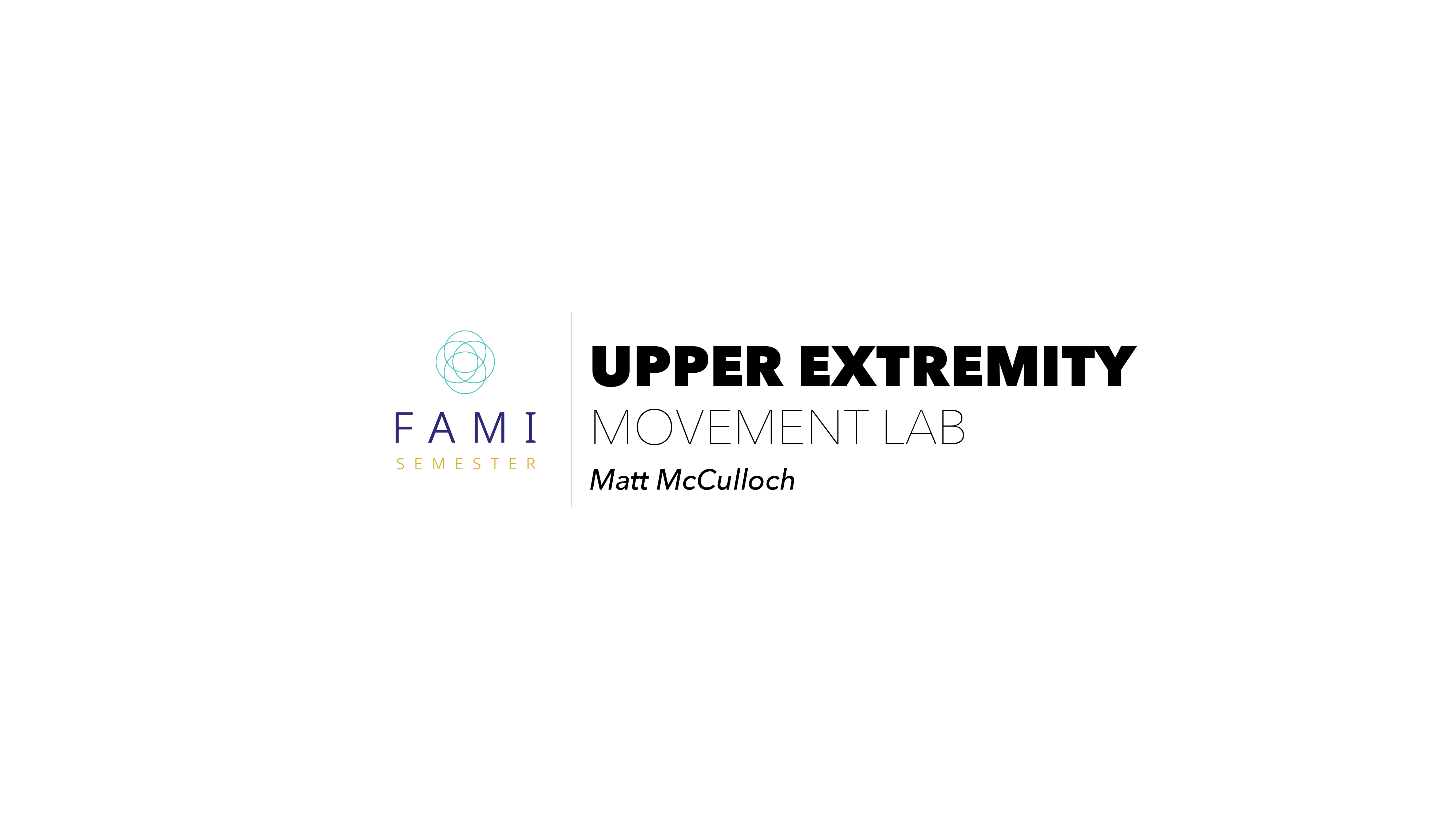 FAMI Semester | Virtually Kinected