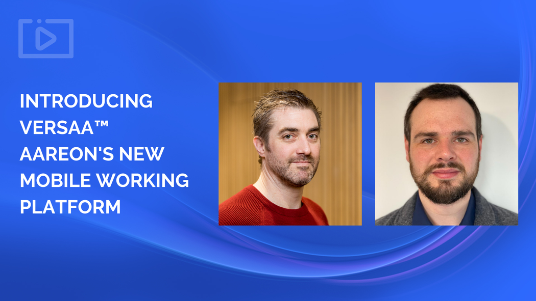 Aareon UK: Introducing Versaa™, Aareon's new mobile working platform ...