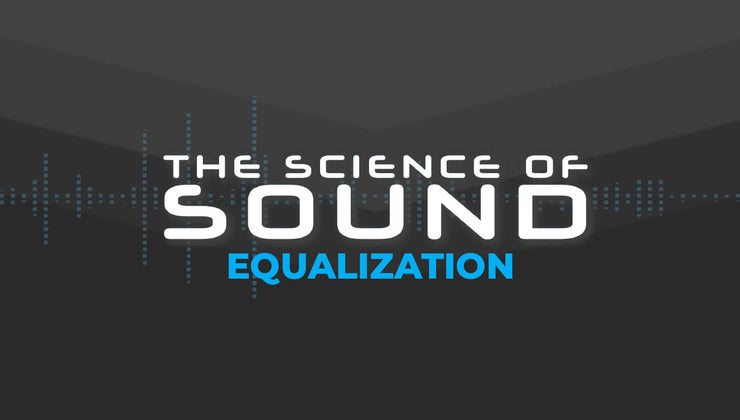 FaderPro | The Science of Sound: Equalization