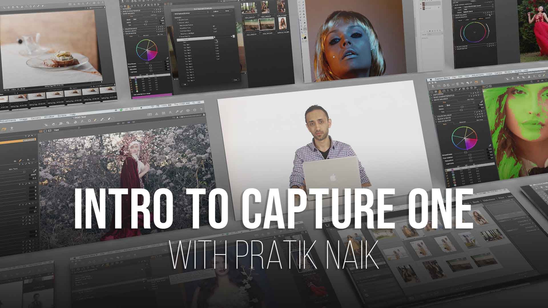 Get started with Capture One with Pratik Naik | Pro Edu