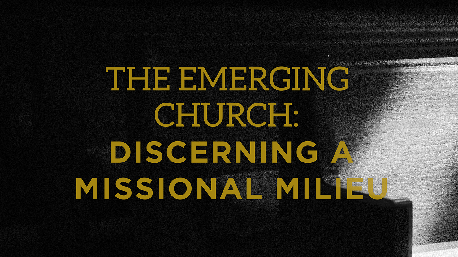 Fall 2007 FSI Lecture Series | The Emerging Church | Covenant Seminary ...