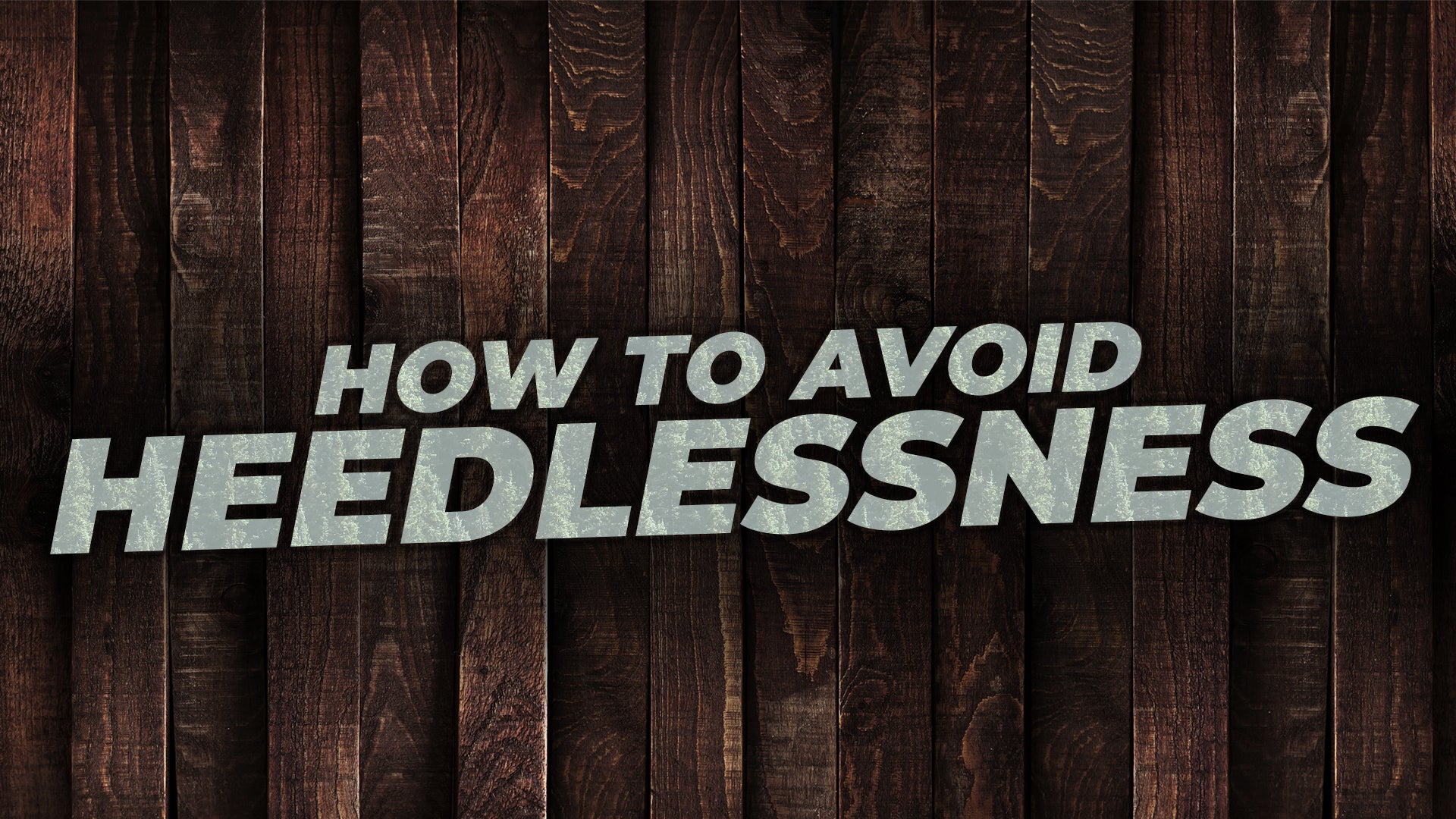 How to Avoid Heedlessness | AMAU Academy