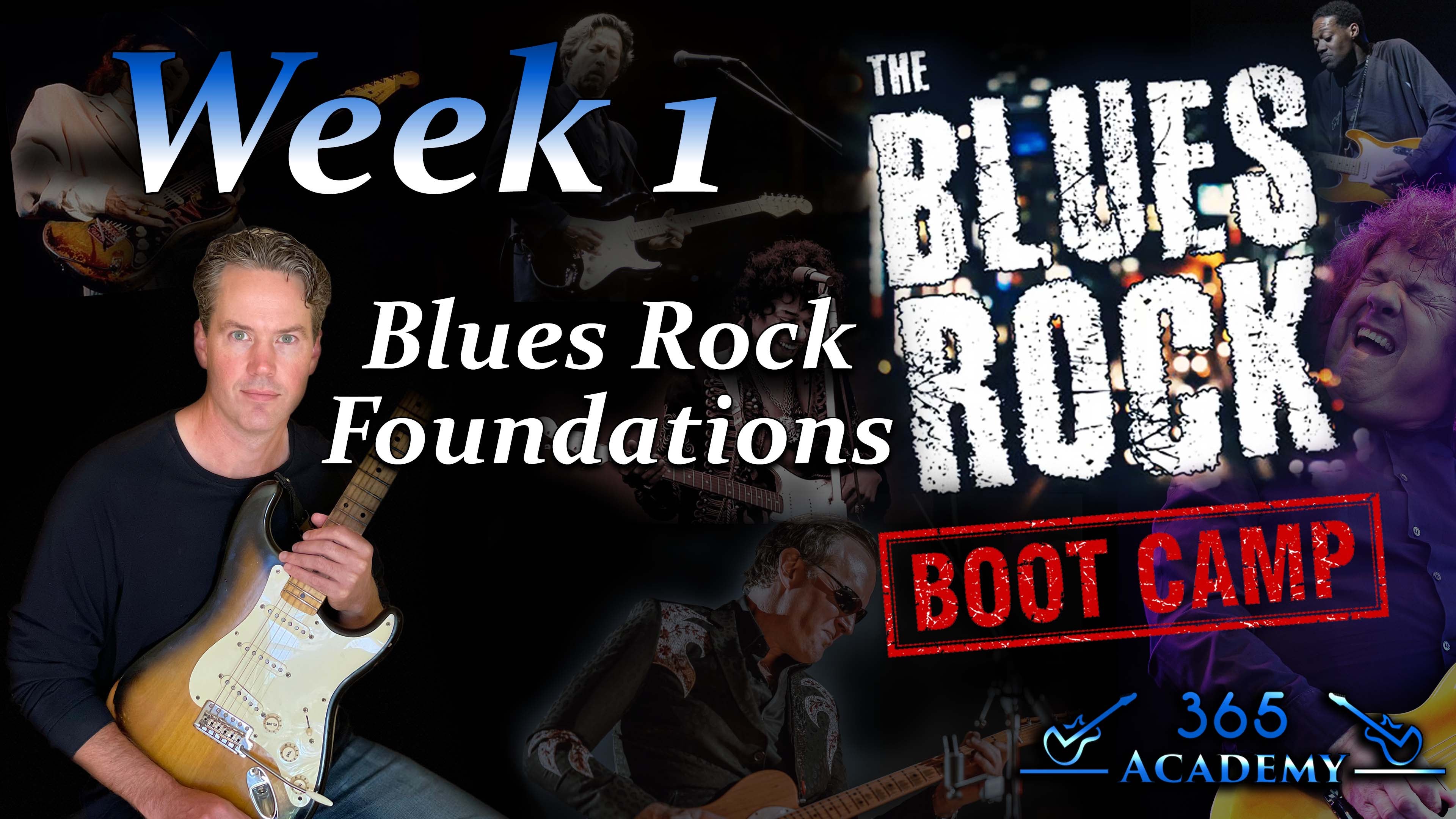 Blues Rock Boot Camp | Guitar Lessons 365