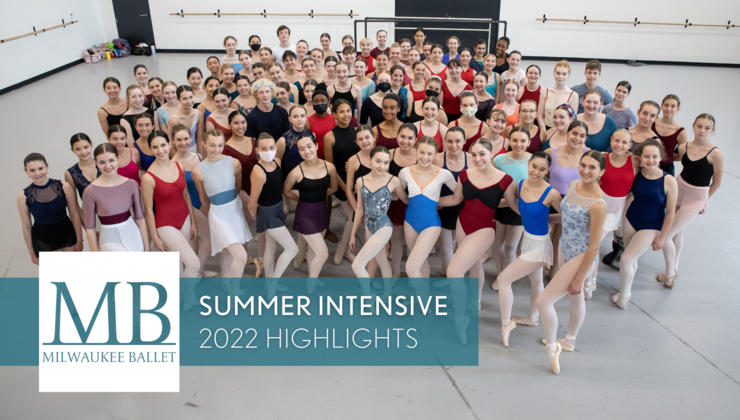 Milwaukee Ballet | Summer Intensive 2022