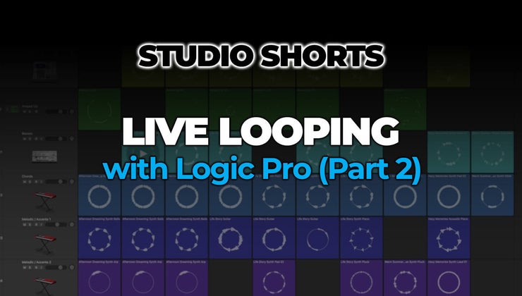 FaderPro | Live Looping with Logic Pro (Part 2)