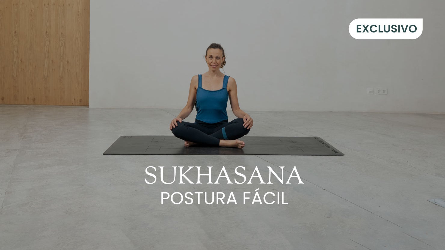 Sukhasana | Postura fácil