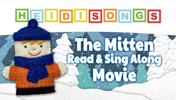 HeidiSongs | The Mitten - Read and Sing-along Storybook!