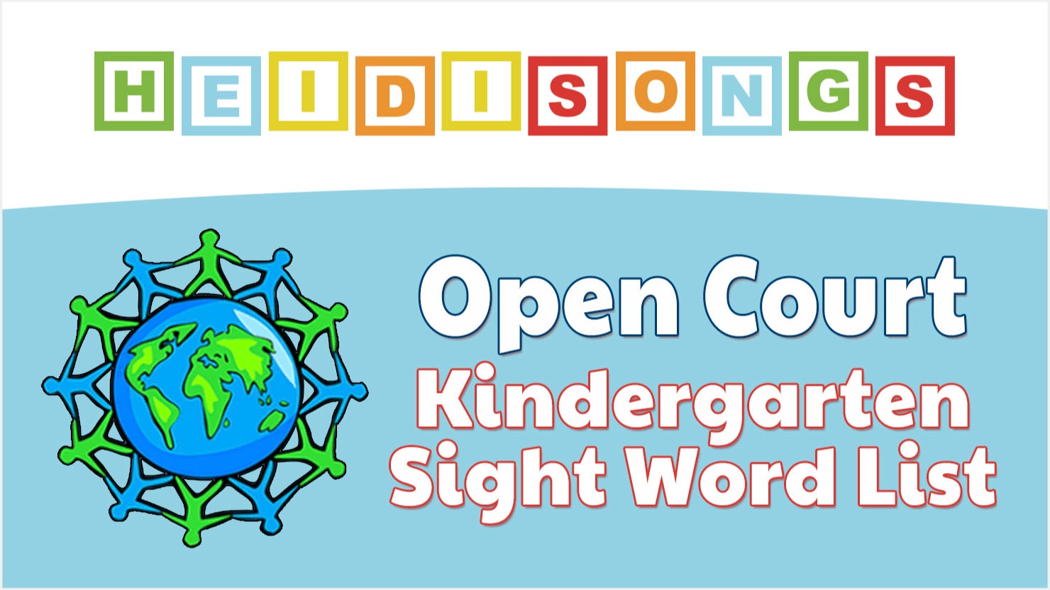 HeidiSongs | Open Court Kindergarten