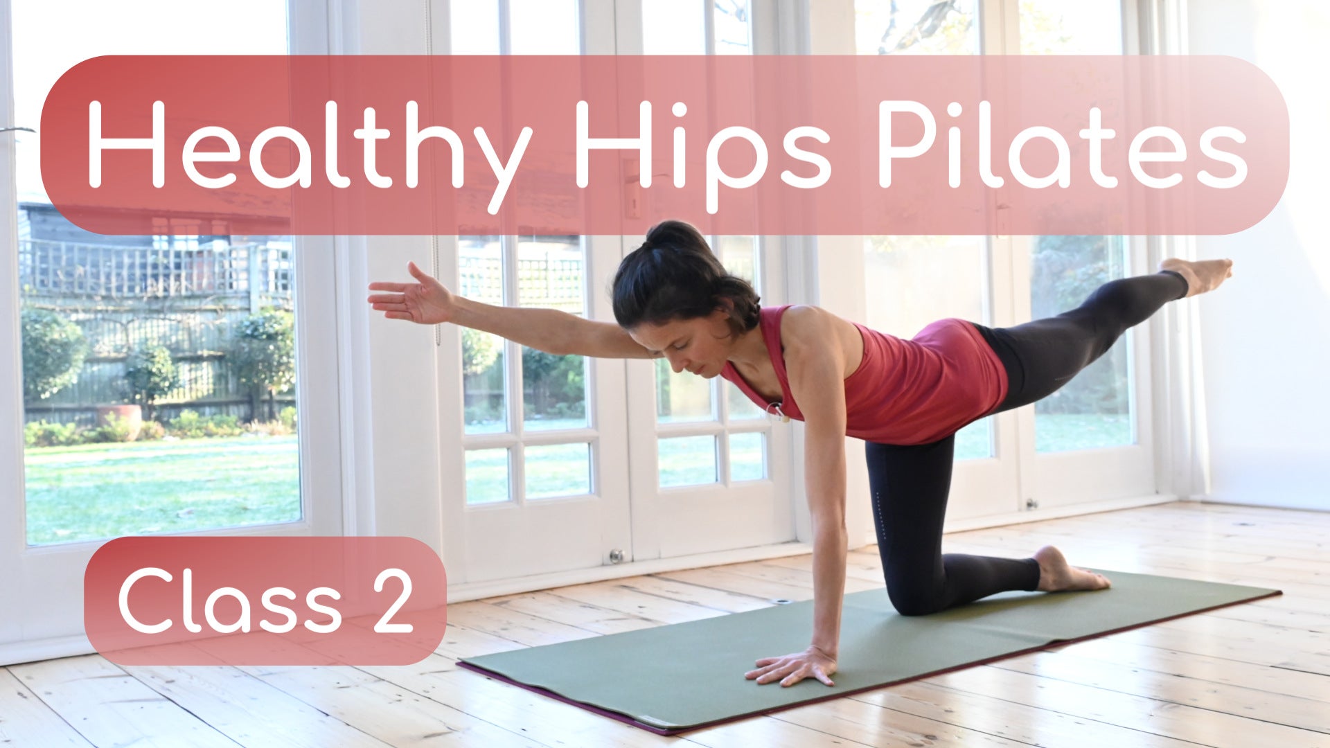 Healthy Hips Pilates Programme