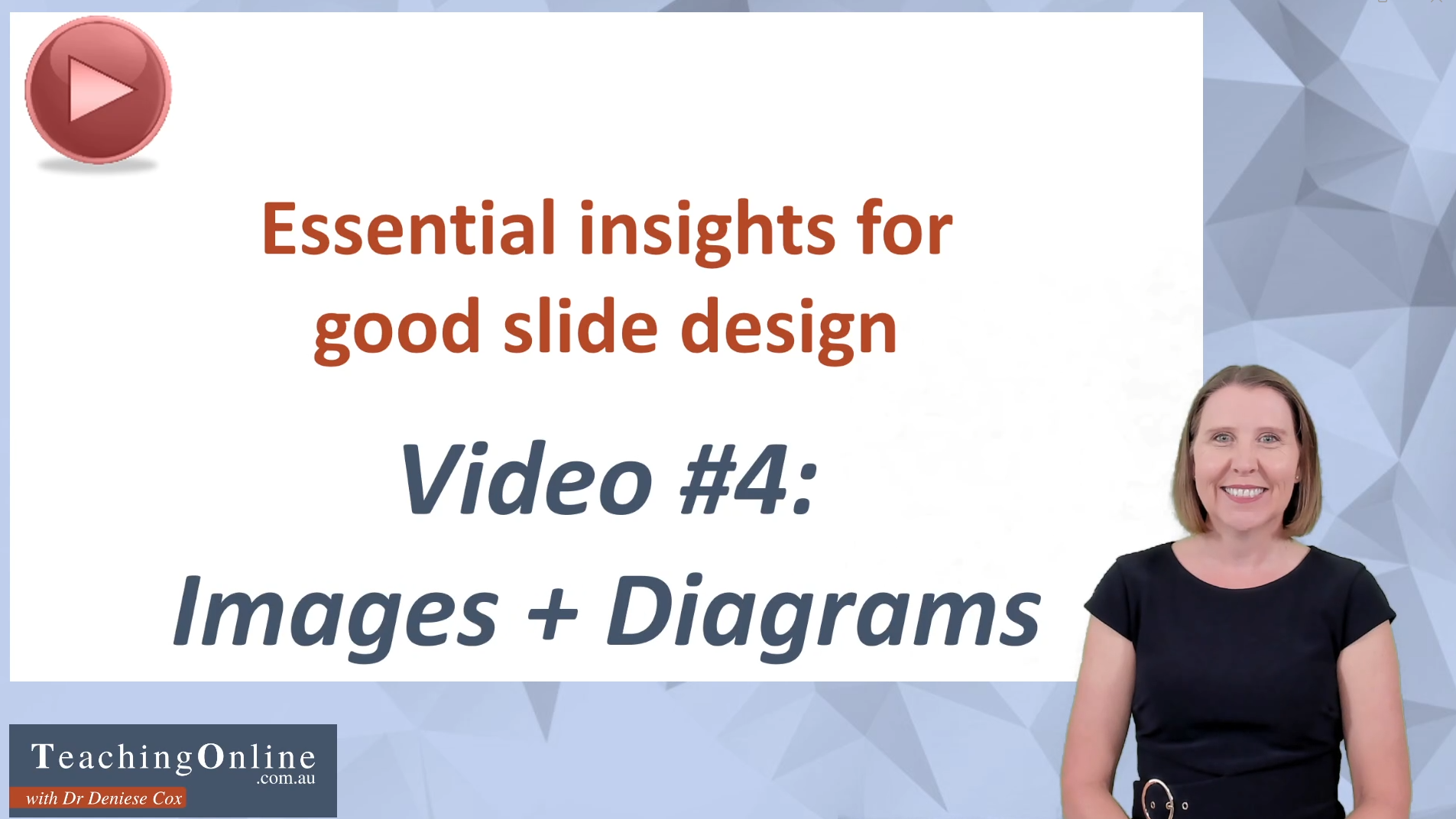Essential insights for good slide design | TeachingOnline.com.au