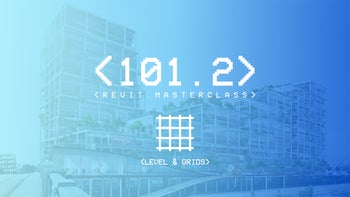 REVIT 101 - Introduction to BIM & Revit Interface | Archi-Tech Network