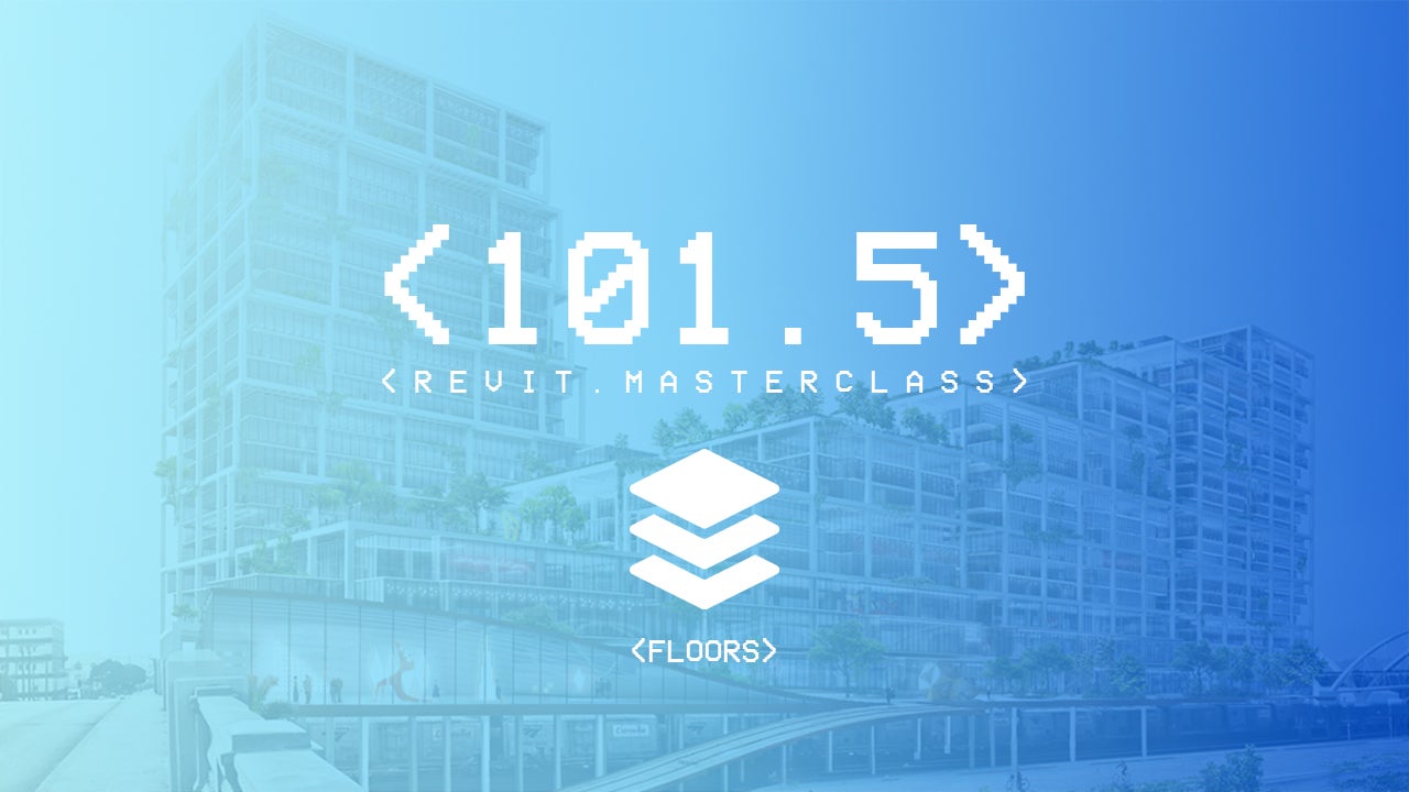 REVIT 101 - Introduction to BIM & Revit Interface | Archi-Tech Network