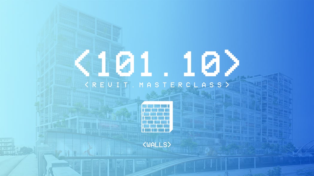 REVIT 101 - Introduction to BIM & Revit Interface | Archi-Tech Network