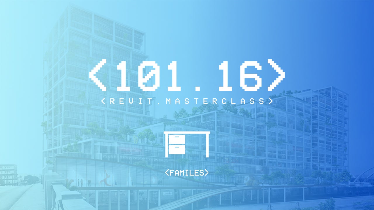 REVIT 101 - Introduction to BIM & Revit Interface | Archi-Tech Network