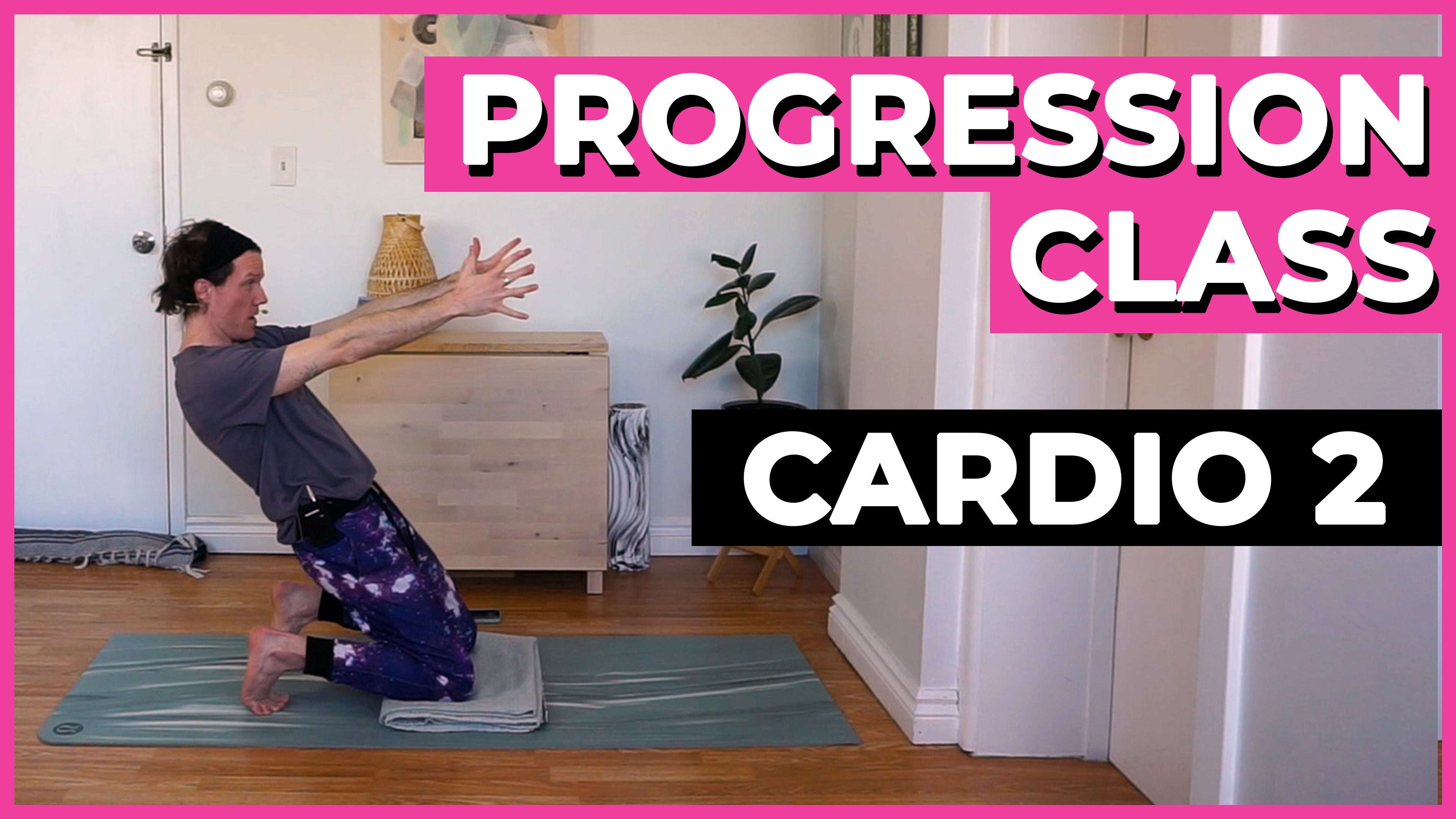 Progression Classes: Cardio | Mindful Strength