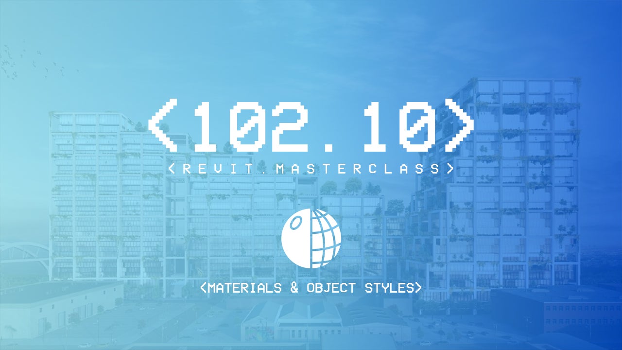 REVIT 102 - Settings/Tools | Archi-Tech Network