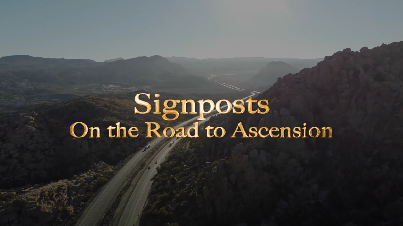 Signposts on the Road to Ascension