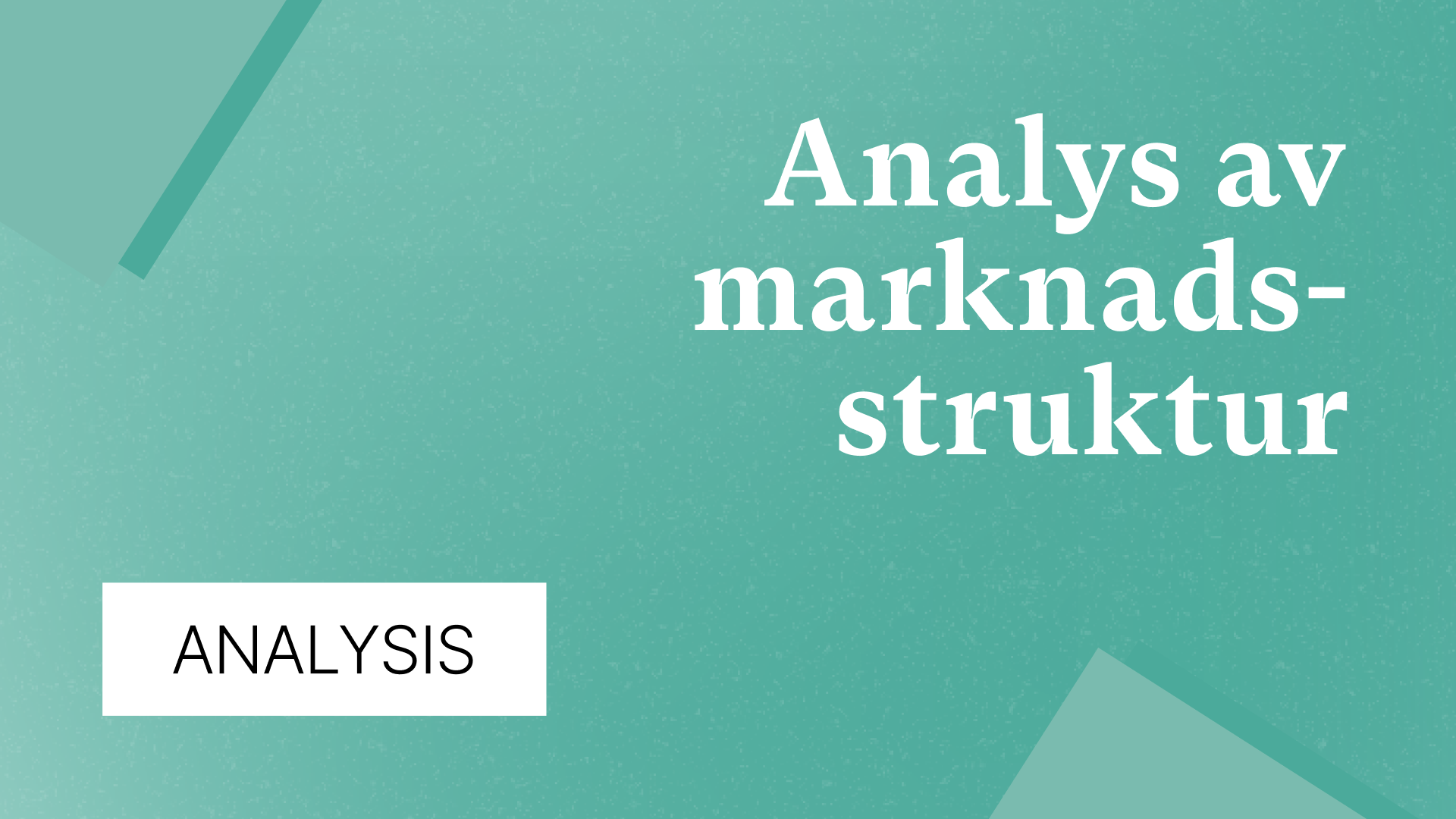 Analys av marknadsstruktur