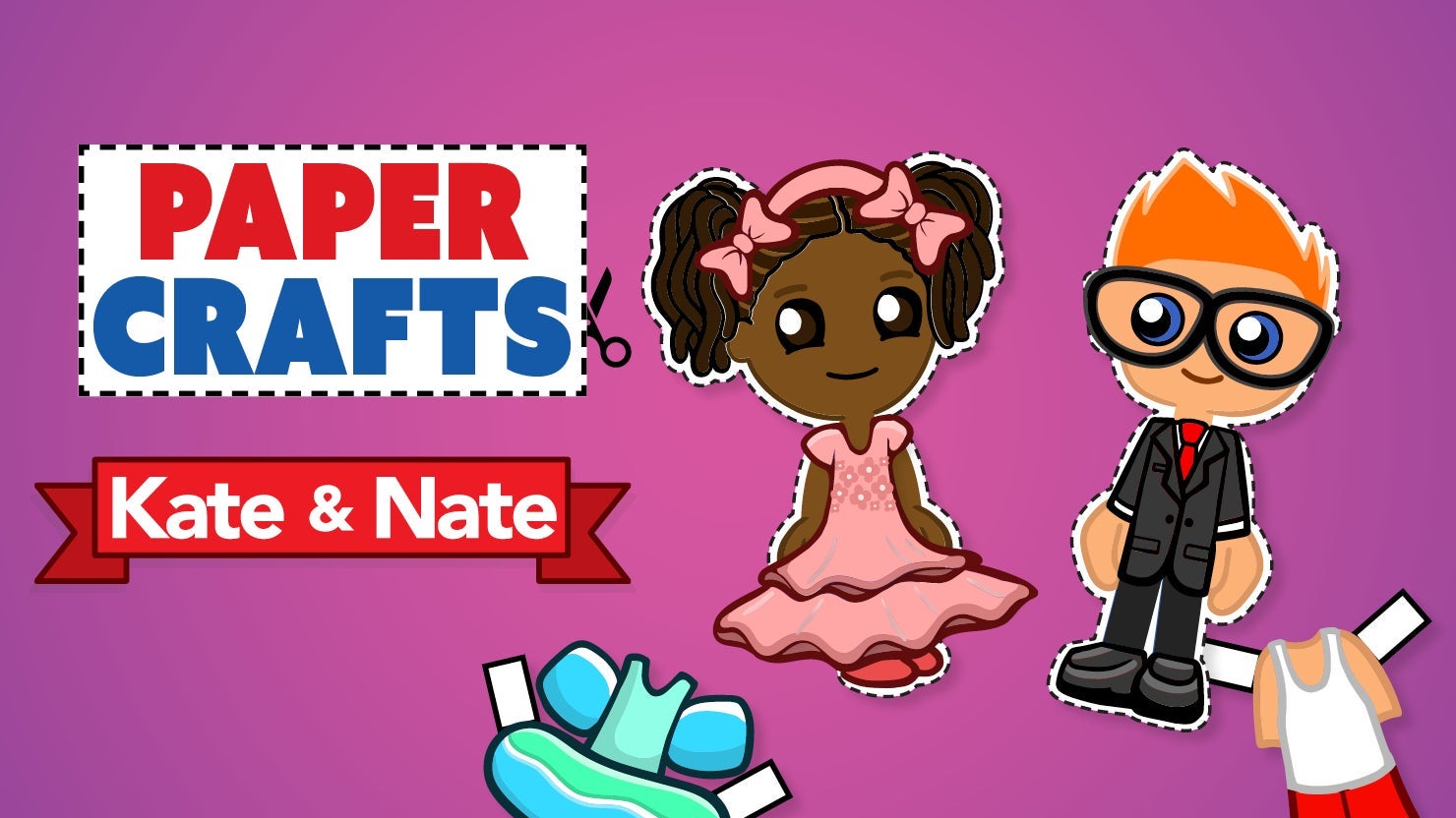 Kids Club | Paper Crafts | Kate & Nate