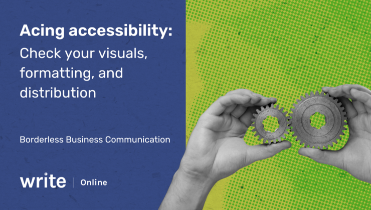 Write Online | Accessible documents | Formatting tips | Inclusive writing