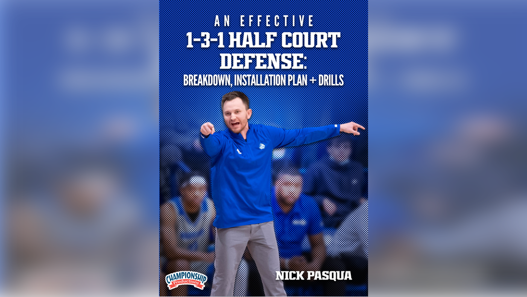 An Effective 1-3-1 Half Court Defense: Breakdown, Installation Plan ...