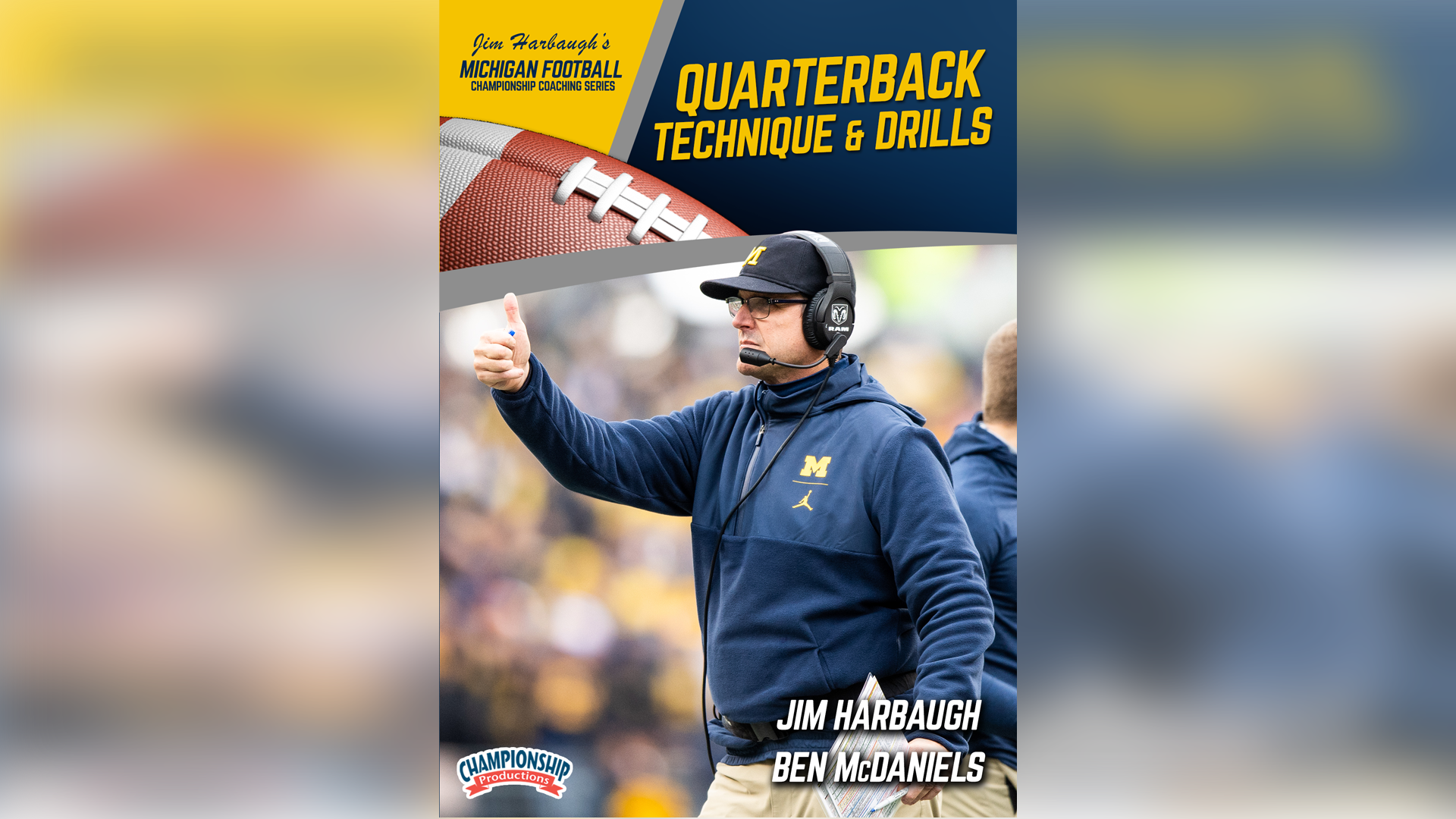 Michigan Football Series: Quarterback Technique & Drills