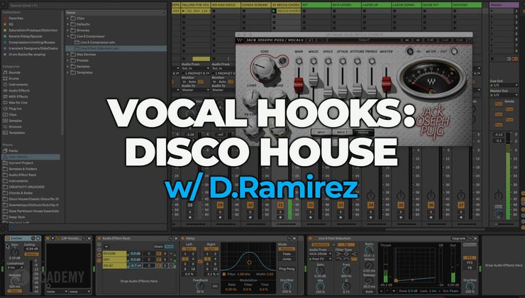 FaderPro | Vocal Hooks: Disco House w/ D.Ramirez