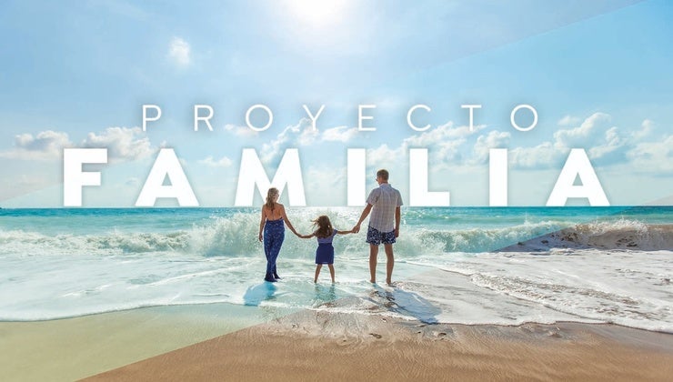 Enfoque a la Familia | Proyecto Familia