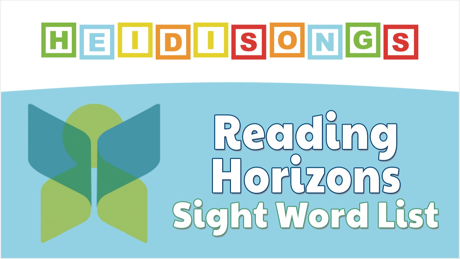 HeidiSongs | Reading Horizons Kindergarten - HeidiSongs