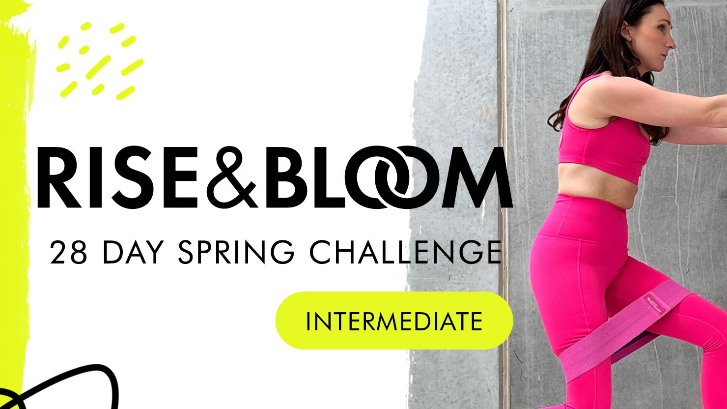 28 Day Rise & Bloom Intermediate Challenge