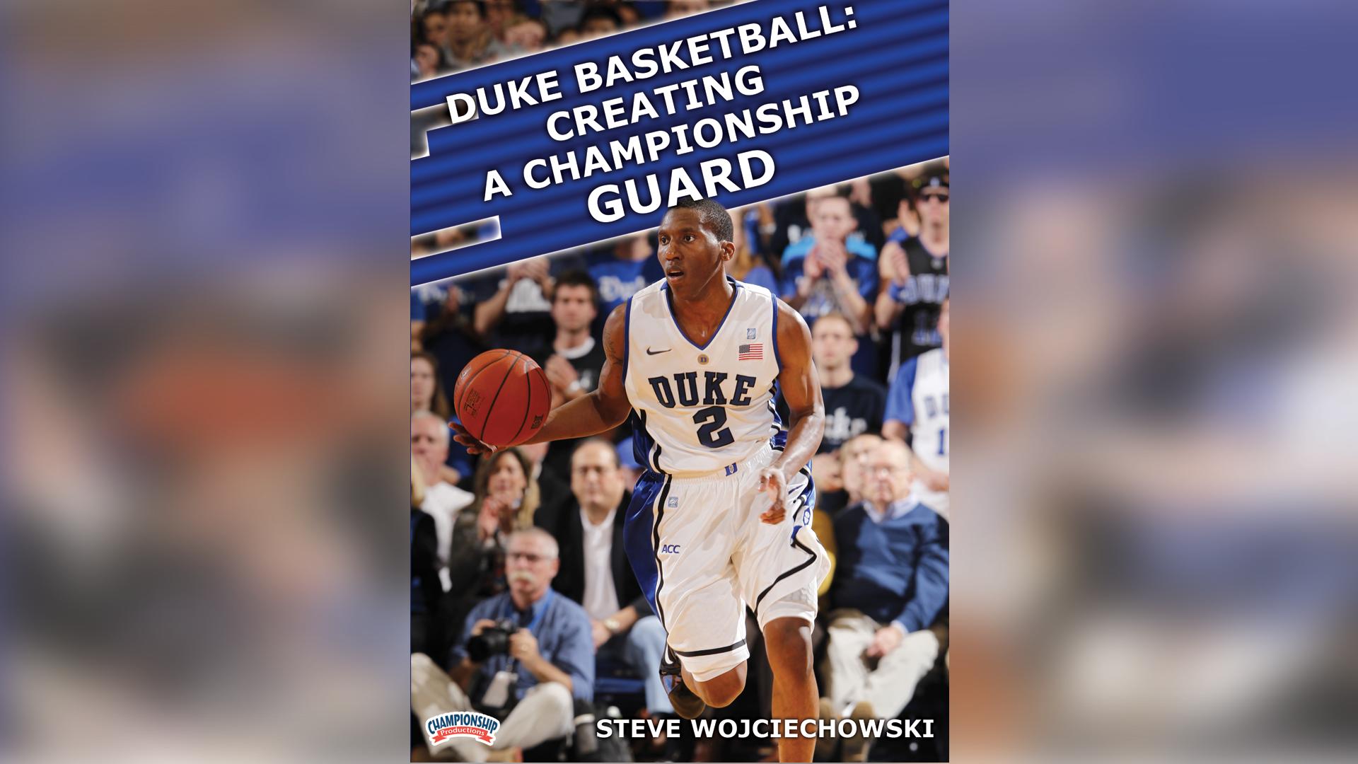 Duke Basketball: Creating a Championship Guard