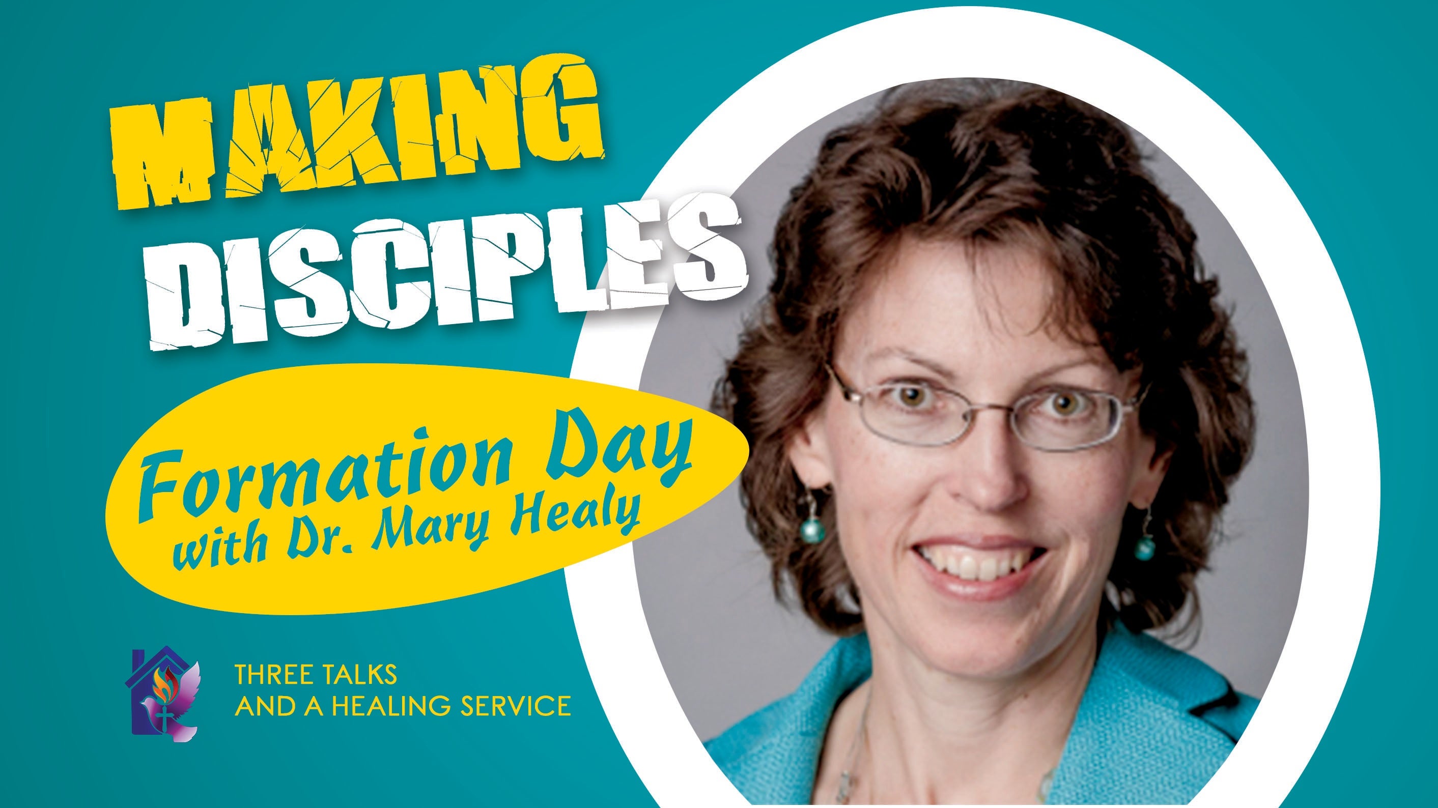 Making Disciples with Dr. Mary Healy