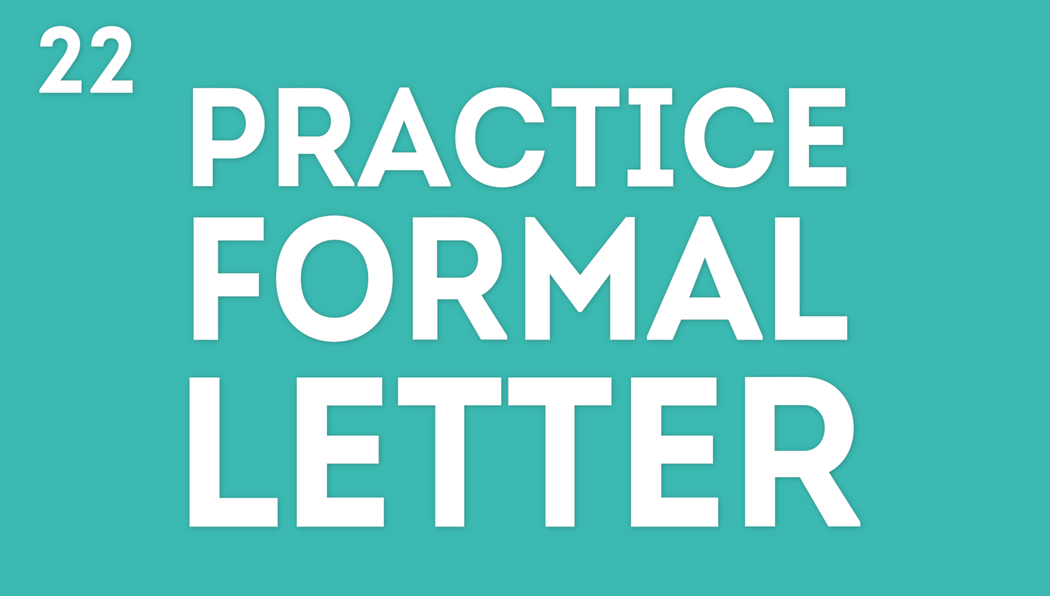 Guided Practice: IELTS Formal Letters