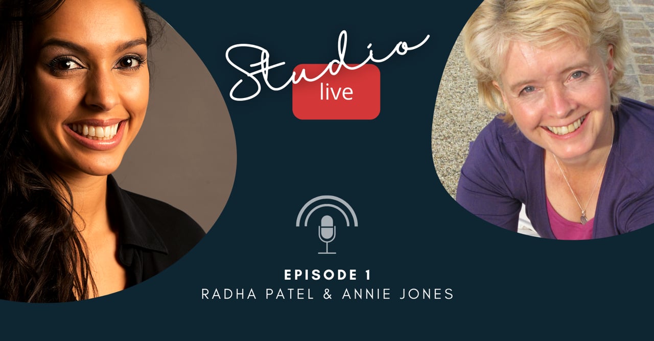 Studio Live Episode 1 - Radha Patel and Annie Jones