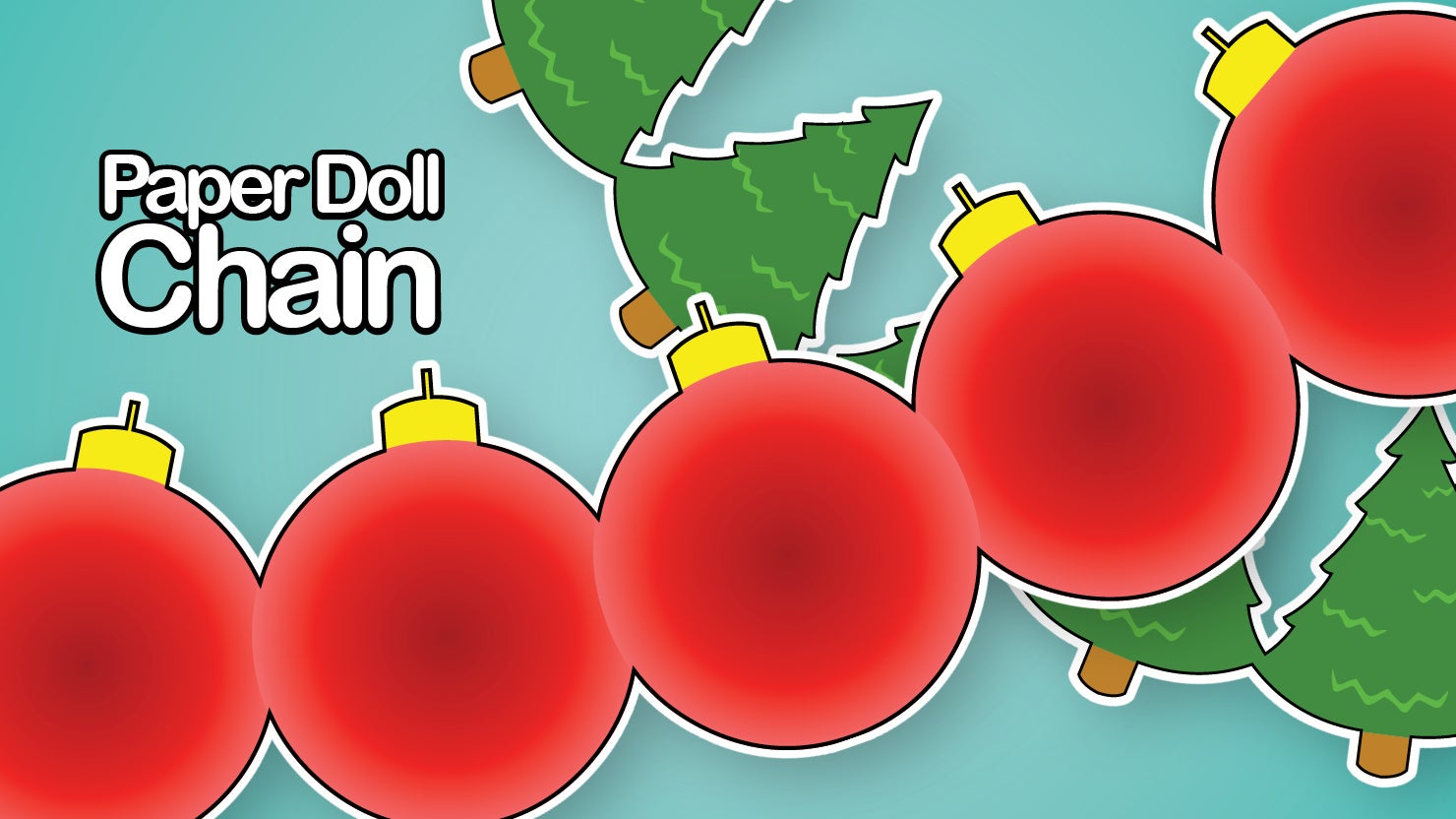 Kids Club | Paper Doll Chain | Holidays