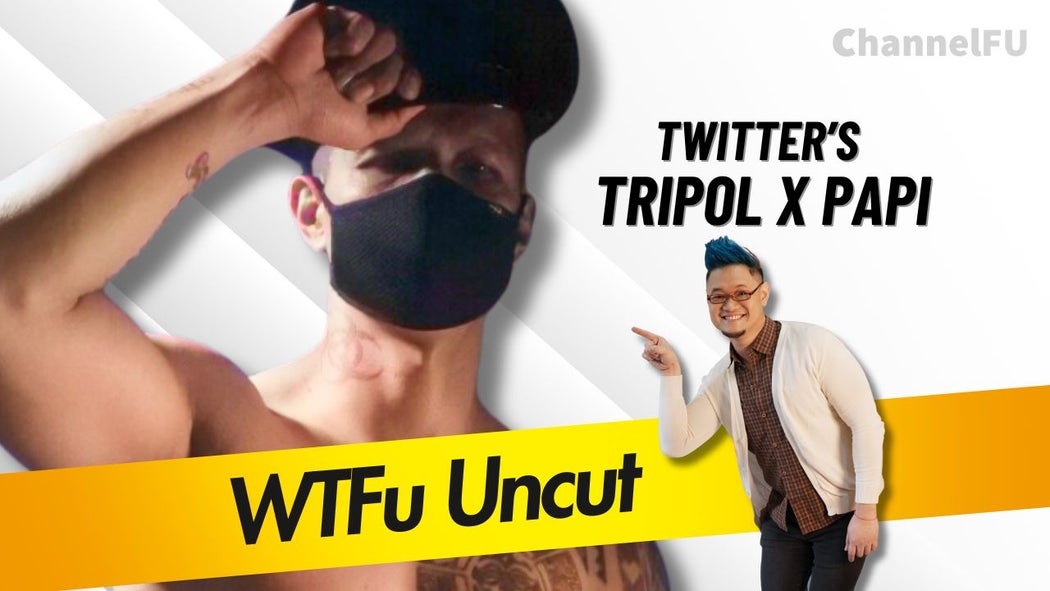 Twitter Star Tripol X Papi | WTFu Uncut