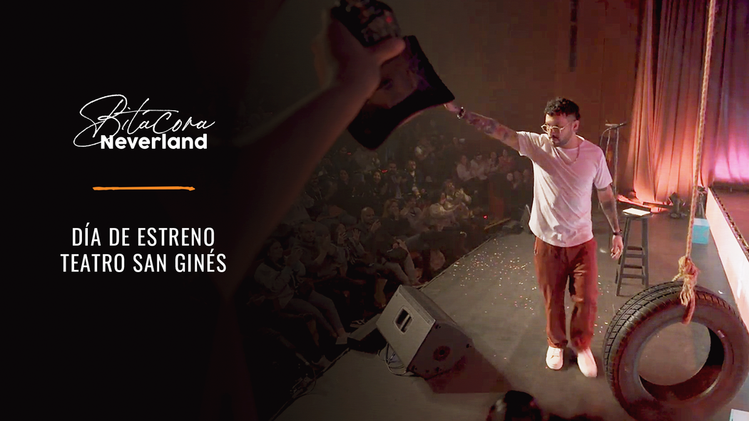 Bitácora Neverland: Día de Estreno