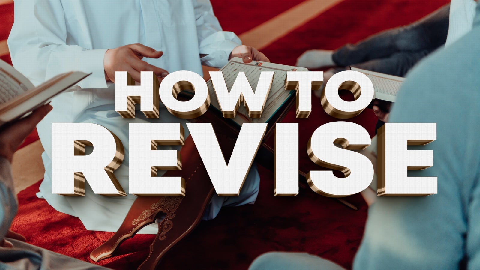 How to Revise | AMAU Academy