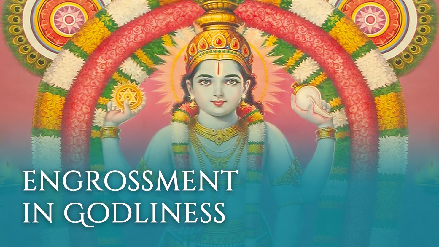 Engrossment in Godliness Guided Meditation Collection