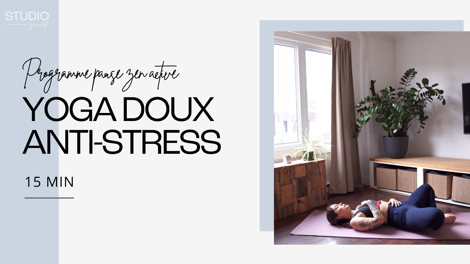 Programme pause zen active