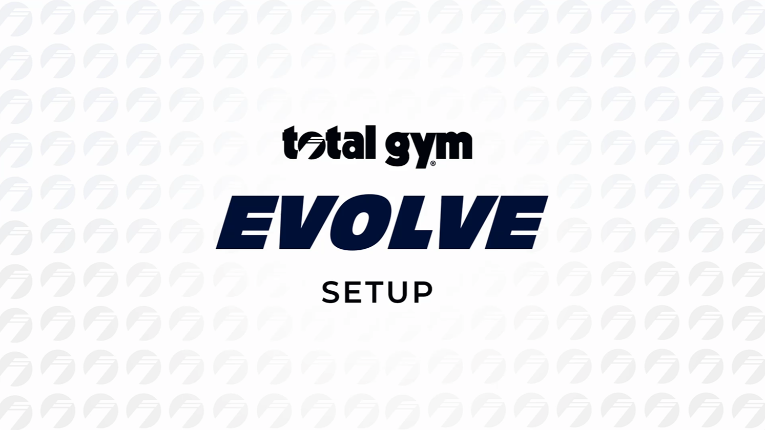 Total Gym TV | Total Gym EVOLVE Set Up