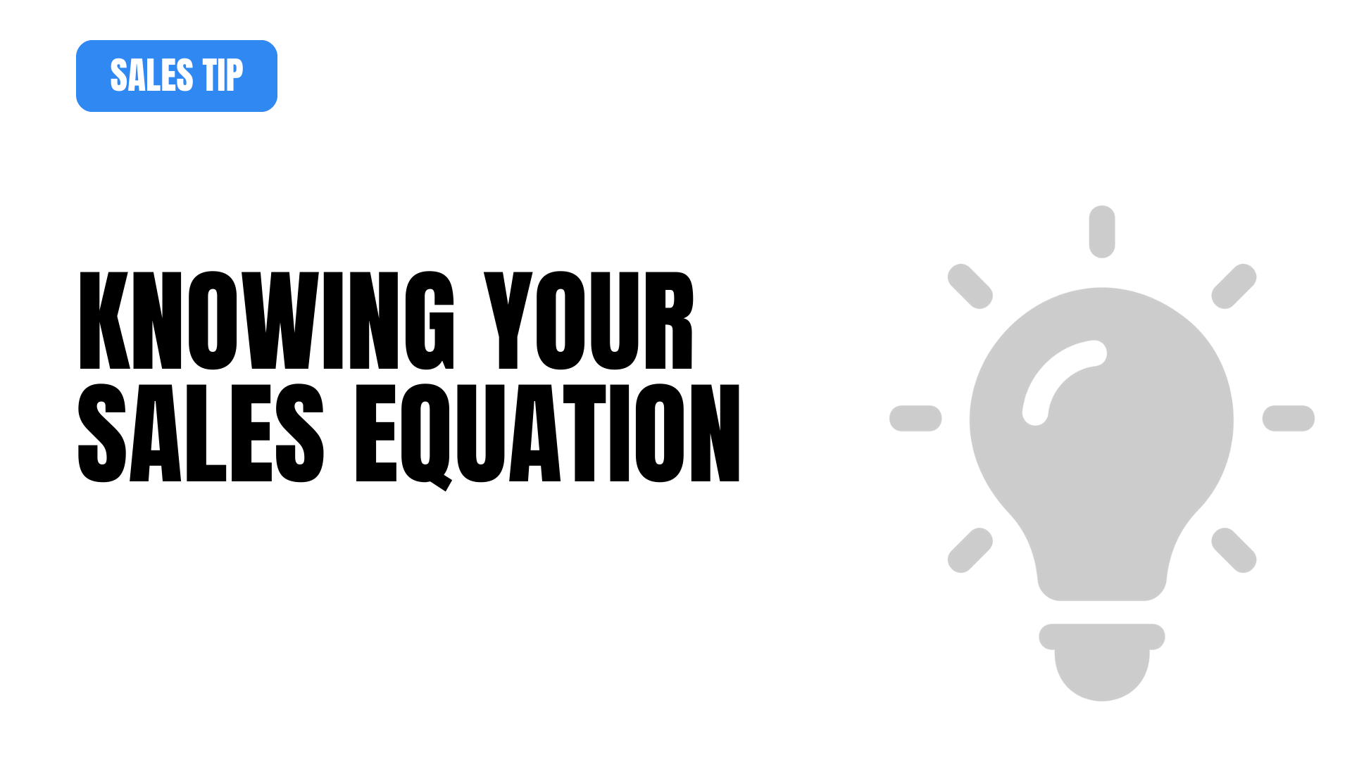 Understand Your Sales Equation