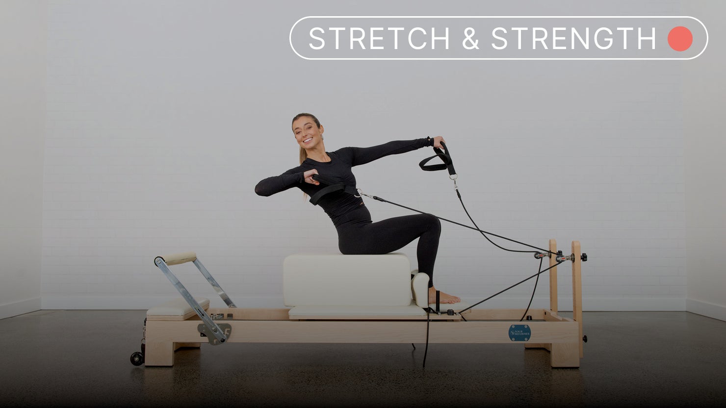 Stretch & Strength Collection