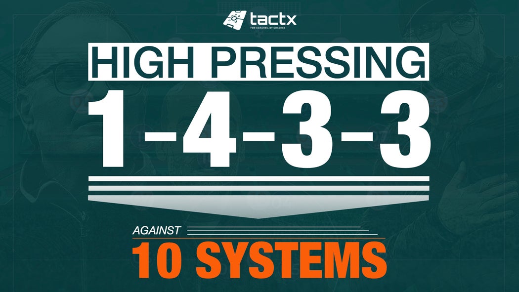 1-4-3-3 HIGH PRESSING STRATEGIES
