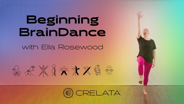 Beginning Brain Dance | Crelata®